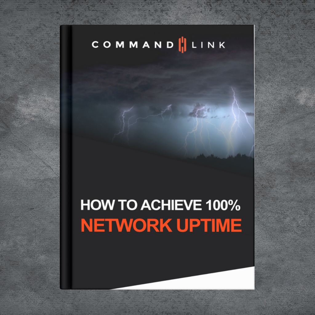 How to Achieve 100% Network Uptime - CommandLink